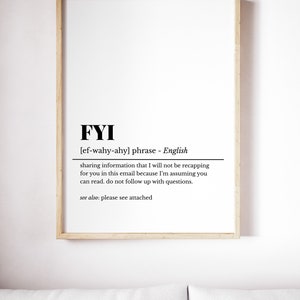Funny Home Office Poster, FYI Definition Print, Home Office Decor, Work ...