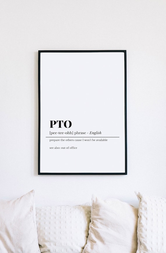 Definition Poster PTO Prepare the Others Work From Home Art - Etsy