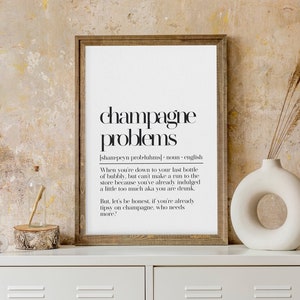 Champagne Problems Definition Print, Champagne Wall Art, Bar Cart Decor ...