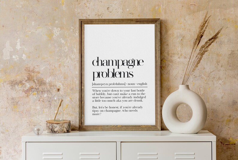 Champagne Problems Definition Print, Champagne Wall Art, Bar Cart Decor ...