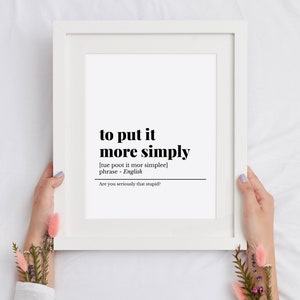 Funny Home Office Poster, to Put It More Simply, Definition Print ...