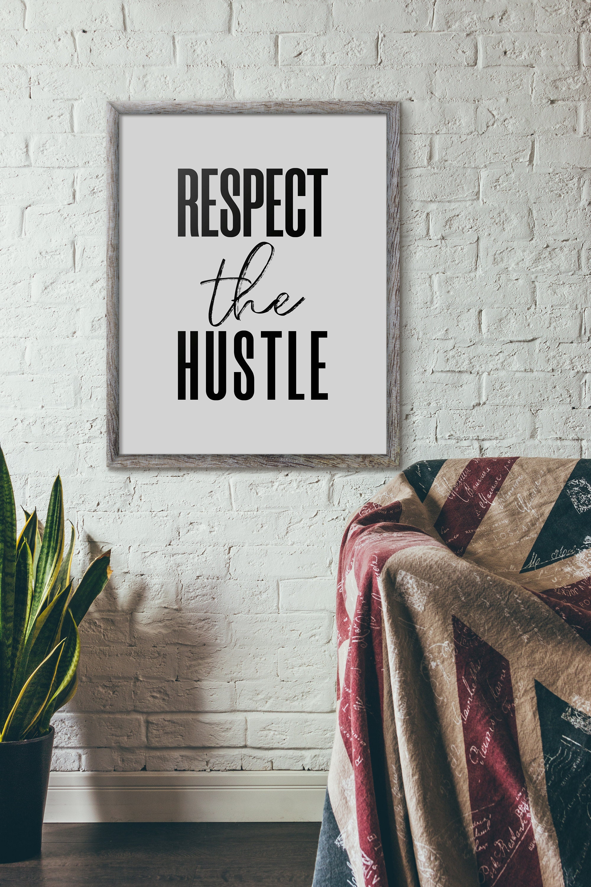 Respect the Hustle Wall Art Motivational Quotes Hustle - Etsy