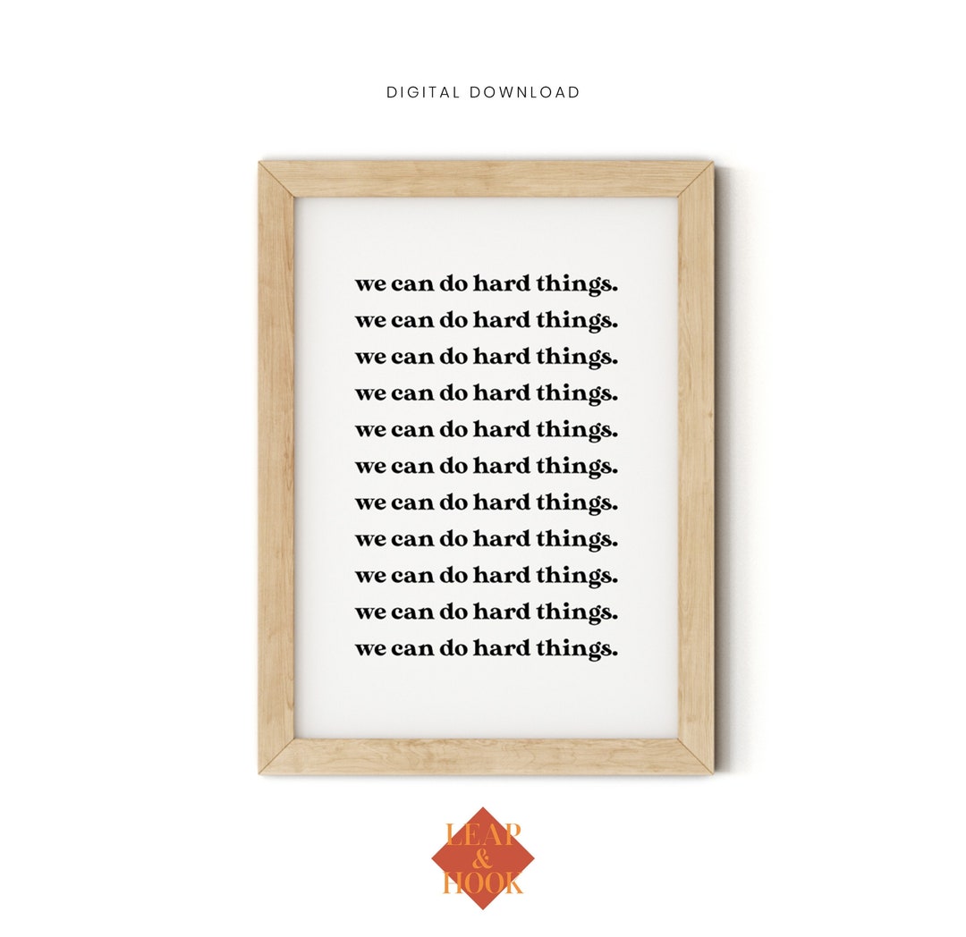 Manifest Wall Art, We Can Do Hard Things, Affirmation Wall Art, Law of ...