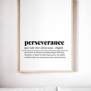 Perseverance Definition, Printable Wall Art, Perseverance Print ...