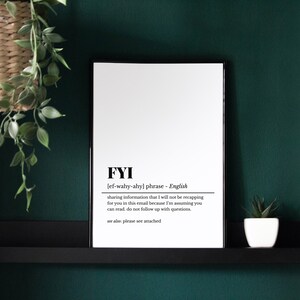 Funny Home Office Poster, FYI Definition Print, Home Office Decor, Work ...