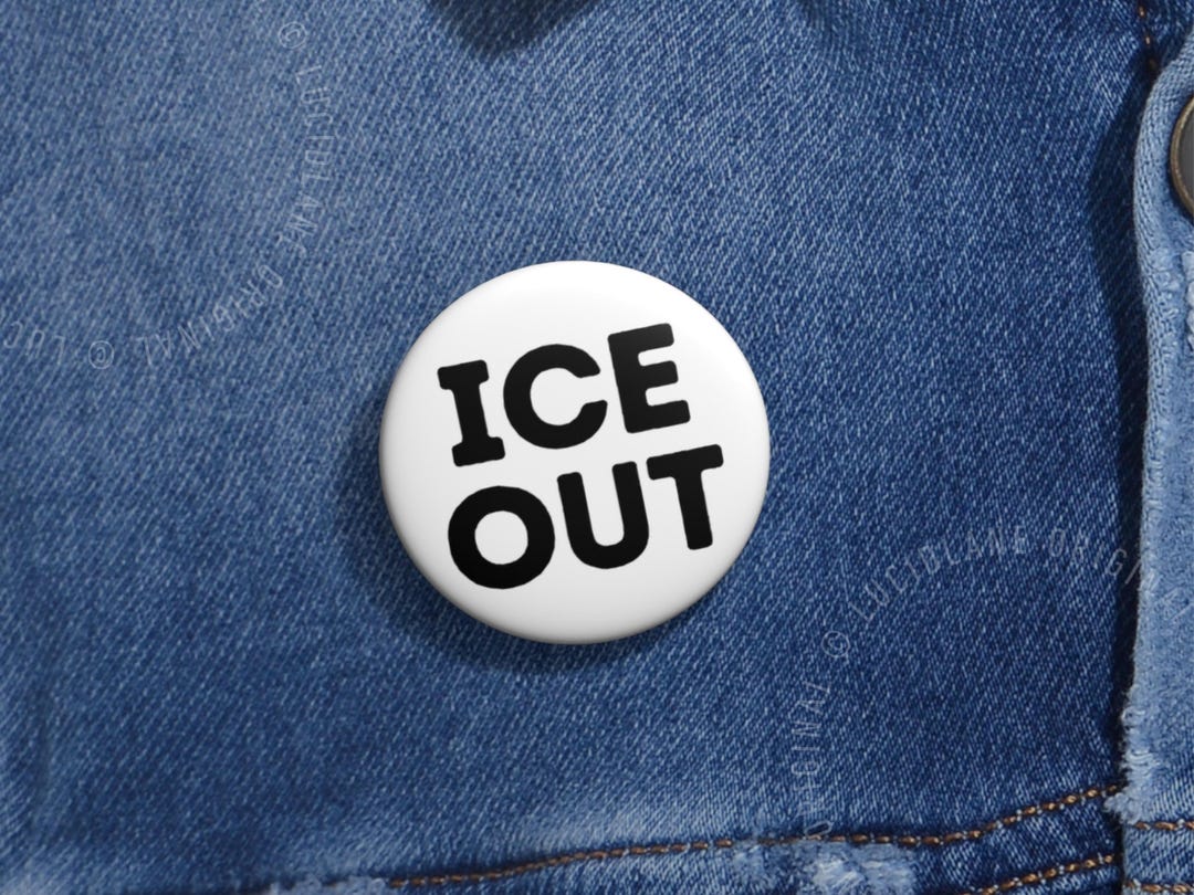 ICE Out Pin Button, Abolish ICE Protest Pin, Anti ICE Activist Badge ...