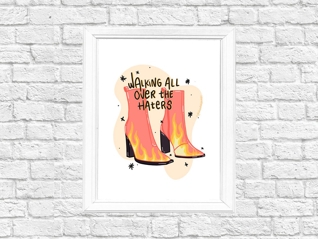 Walking All Over the Haters Art Print, Badass Print, Heels Print, Cool ...