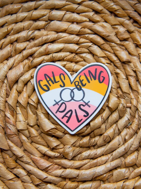 Gals Being Pals Sticker Lesbian Sticker Sapphic Sticker | Etsy