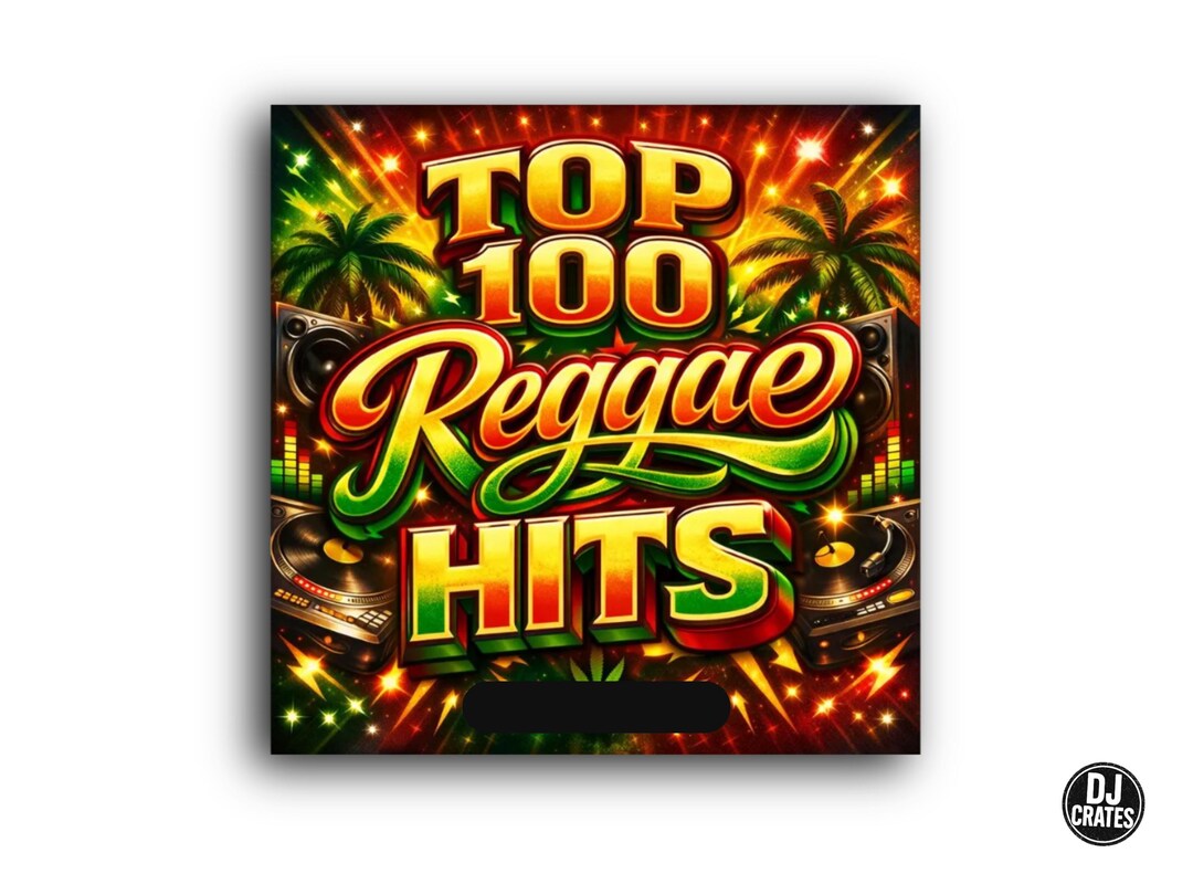 Top 100 Reggae Hits | Classic & Modern Vibes for Irie Dancefloor ...