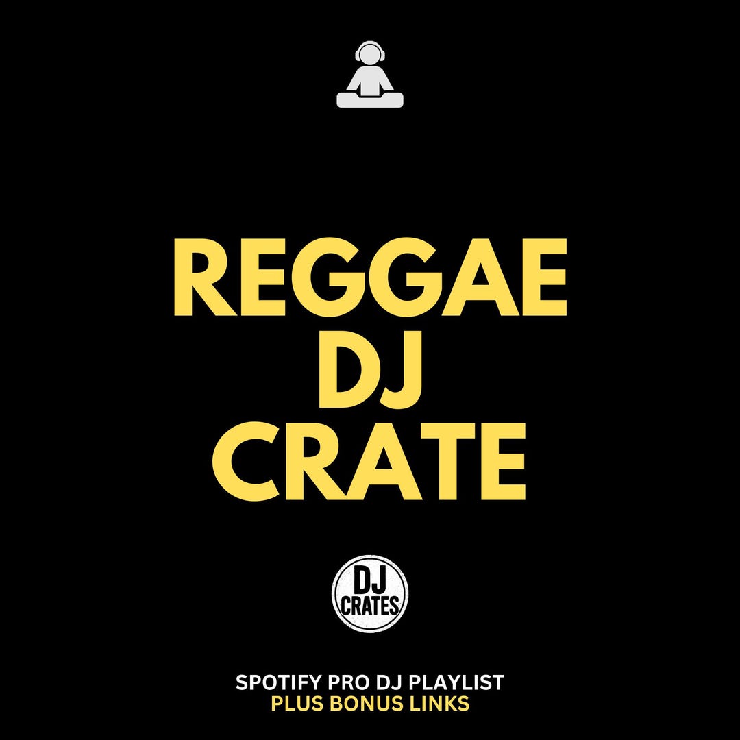 Reggae DJ Crate – 1,000 Tracks | Playlist Link on Spotify for Djs ...