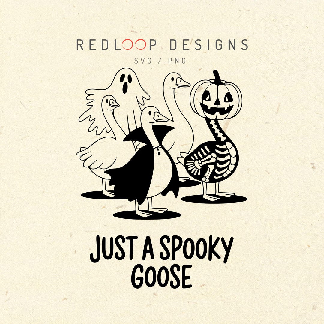 Just a Spooky Goose SVG File for Cricut and PNG Funny Halloween Cartoon ...