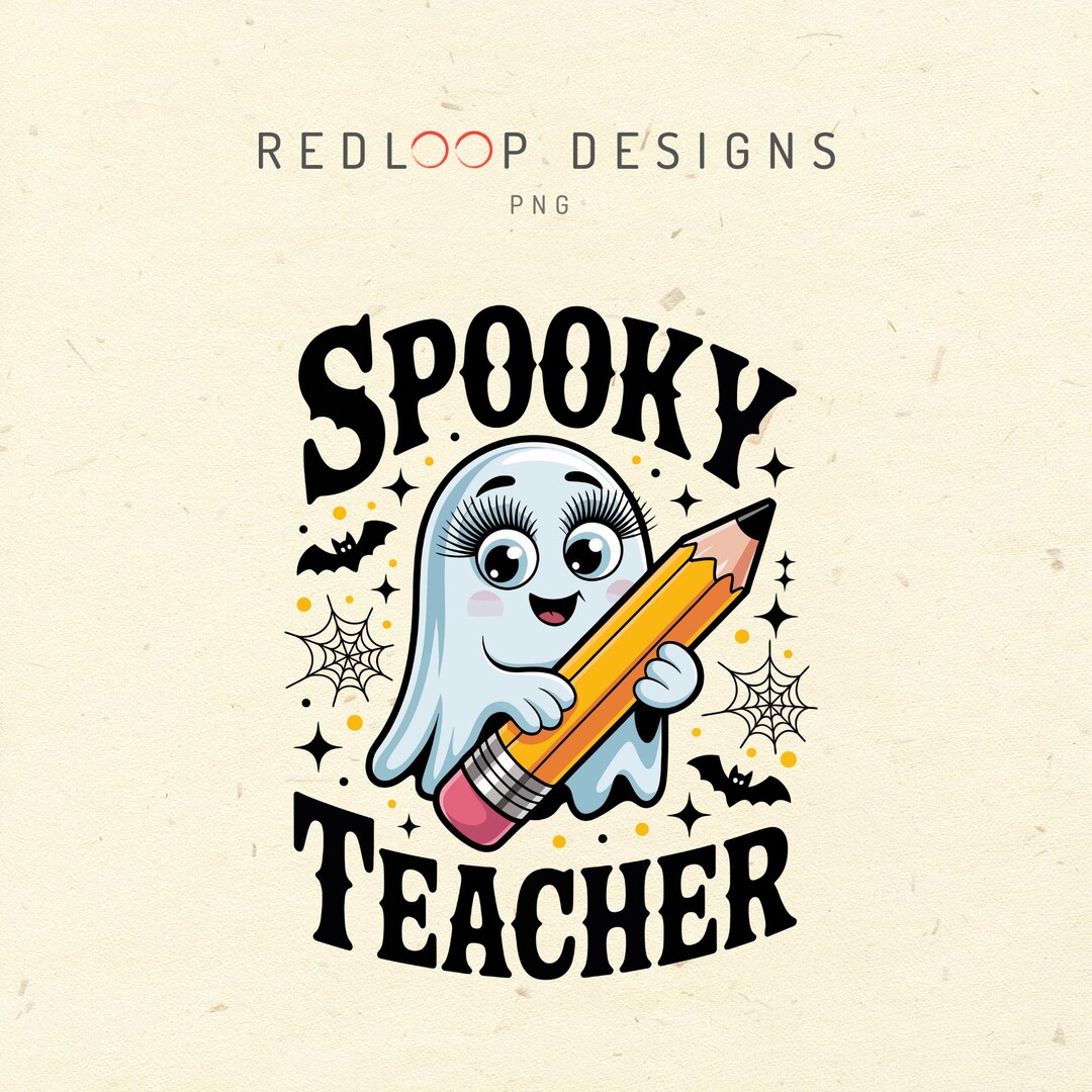 Halloween Spooky Teacher PNG | Cute Ghost With Pencil & Bats | Fun ...