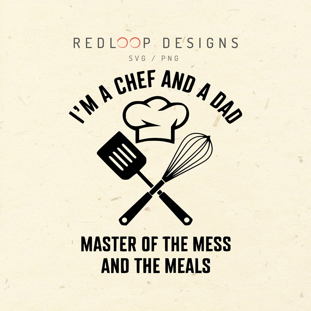 Chef Dad SVG PNG | Minimalist Funny Cooking Shirt Design | White Vector ...