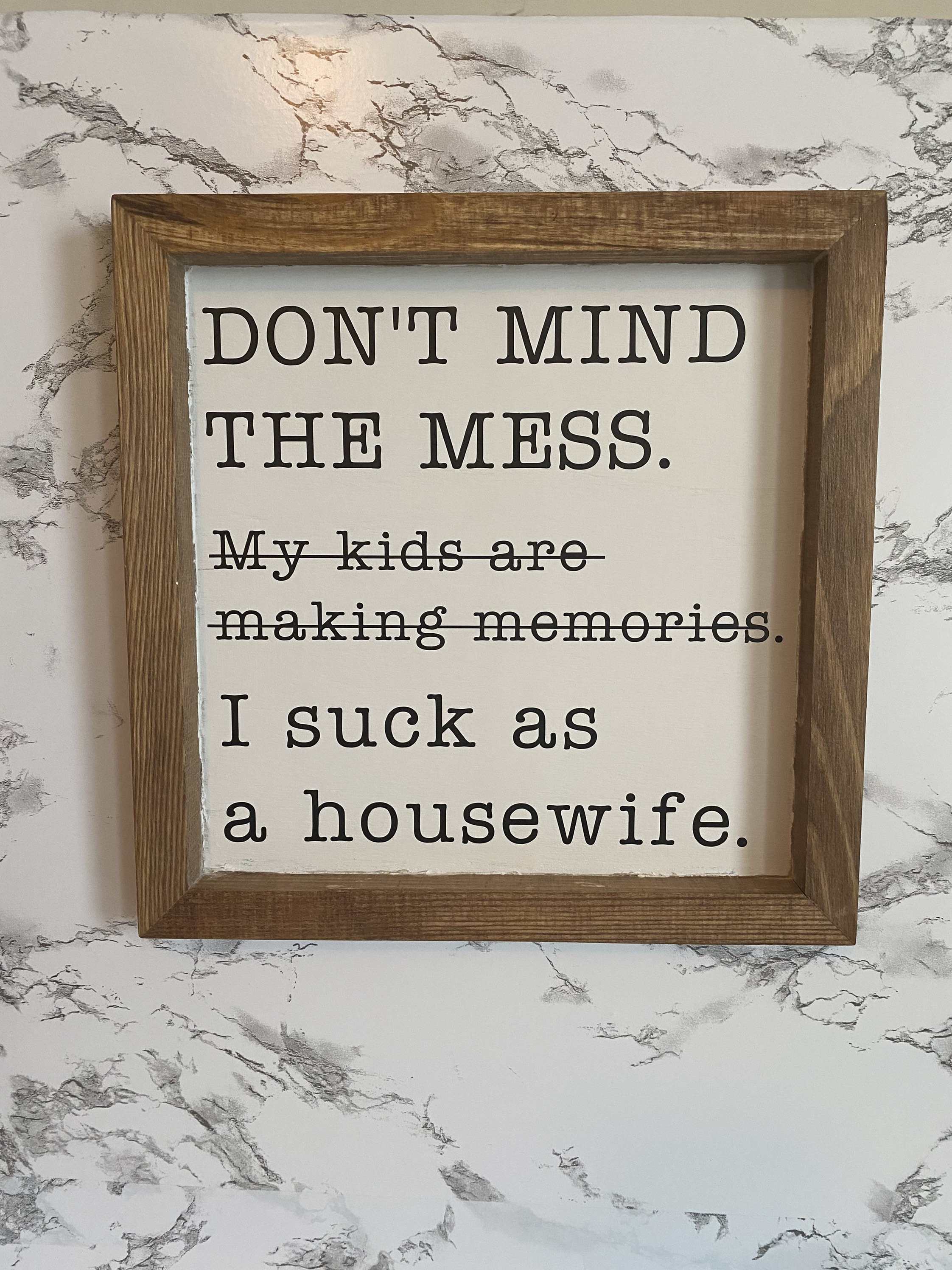 Funny Dont Mind the Mess Wood Plaque - Etsy