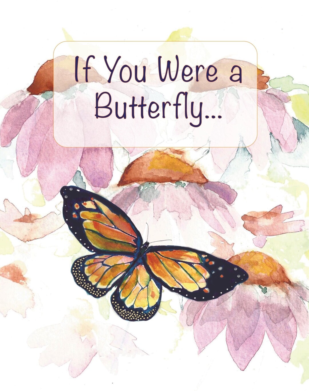 If You Were a Butterfly... Paper Back Book - Etsy