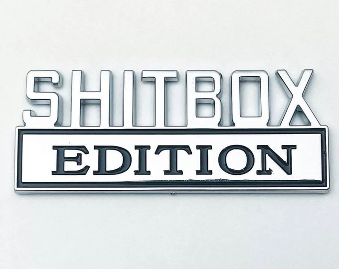 SHITBOX EDITION Car Badge Emblem Shit Box Funny Joke Car Badge for Car ...