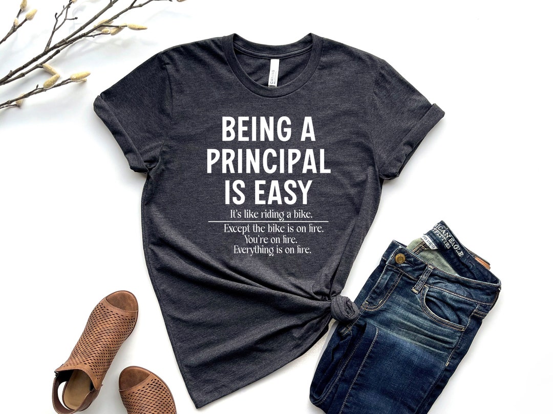 Principal Team Shirts, New Principal Tees, School Principal Gift ...
