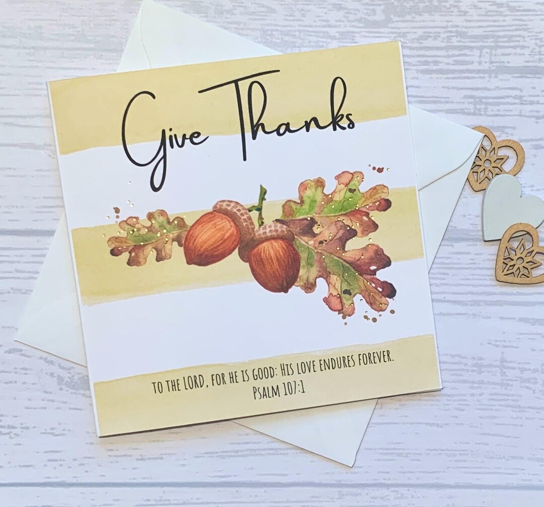 Christian Thanksgiving Card With Psalm 107:1. Give Thanks to the Lord ...