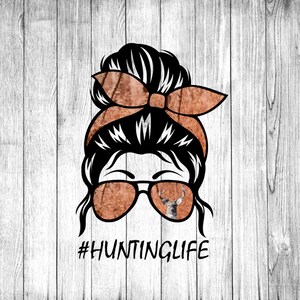 Messy Bun, Hunting Life, PNG, Wooded Camo, #huntinglife, Hunting Season ...