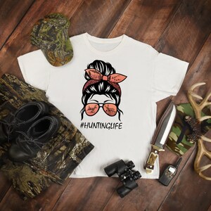 Messy Bun, Hunting Life, PNG #huntinglife, Hunting Season, Country Girl ...