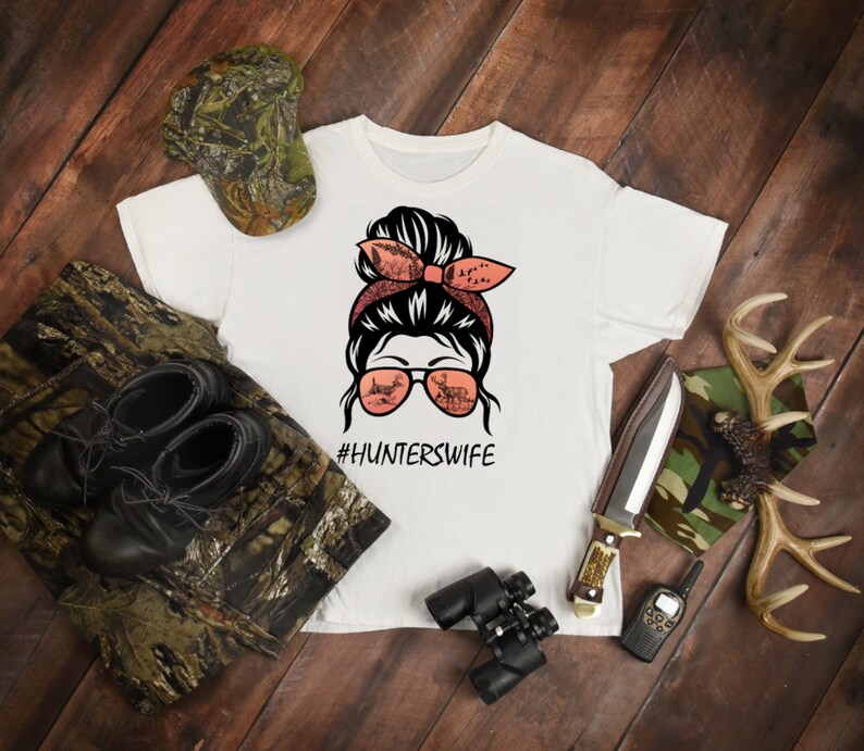 Messy Bun Hunters Wife PNG hunterswife Hunting Season | Etsy
