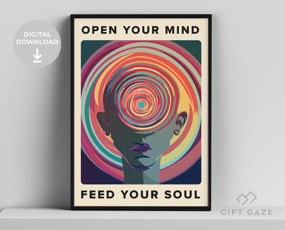Open Your Mind Poster | Psychedelic Wall Art | Feed Your Soul ...