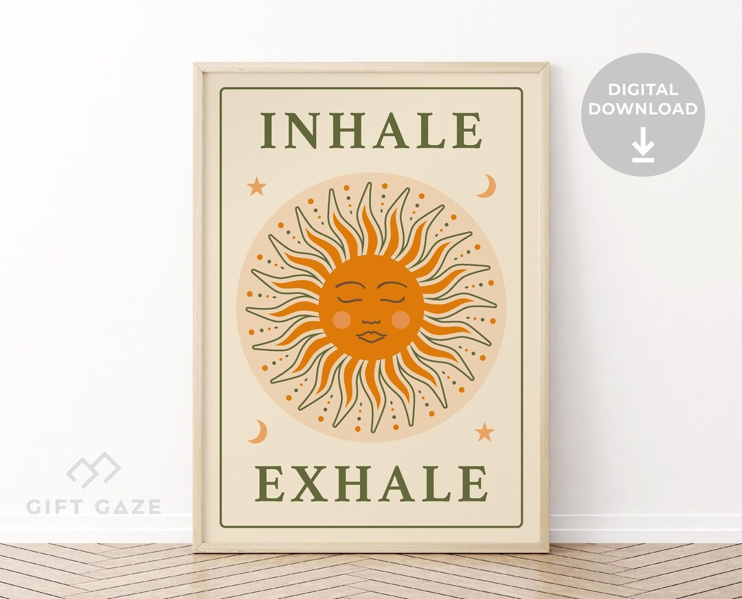 Inhale Exhale Sun Print: Boho Meditation Art (digital Download) - Etsy
