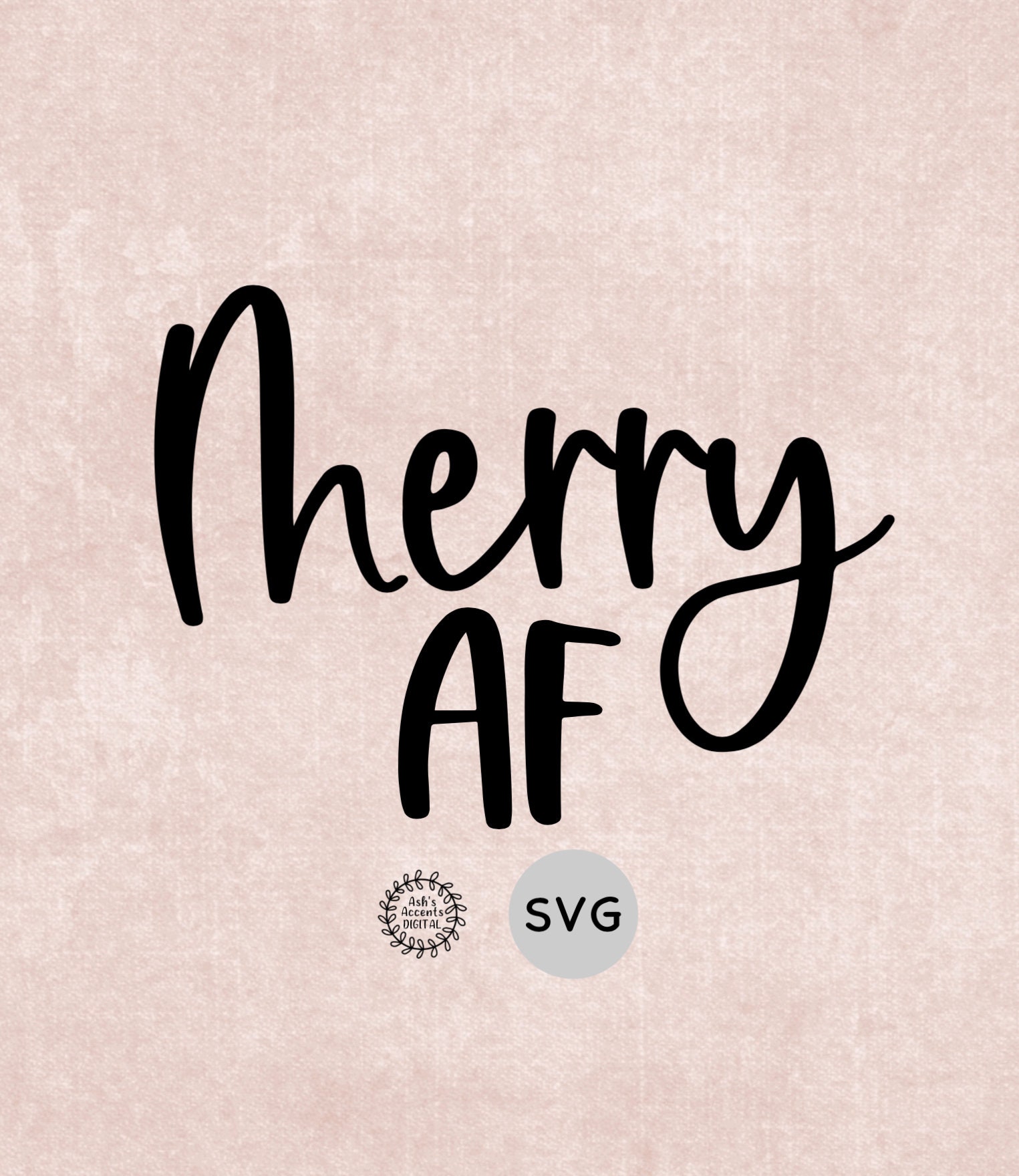 Merry AF SVG, Funny Christmas Cricut File, Digital Download, Vinyl Cut ...