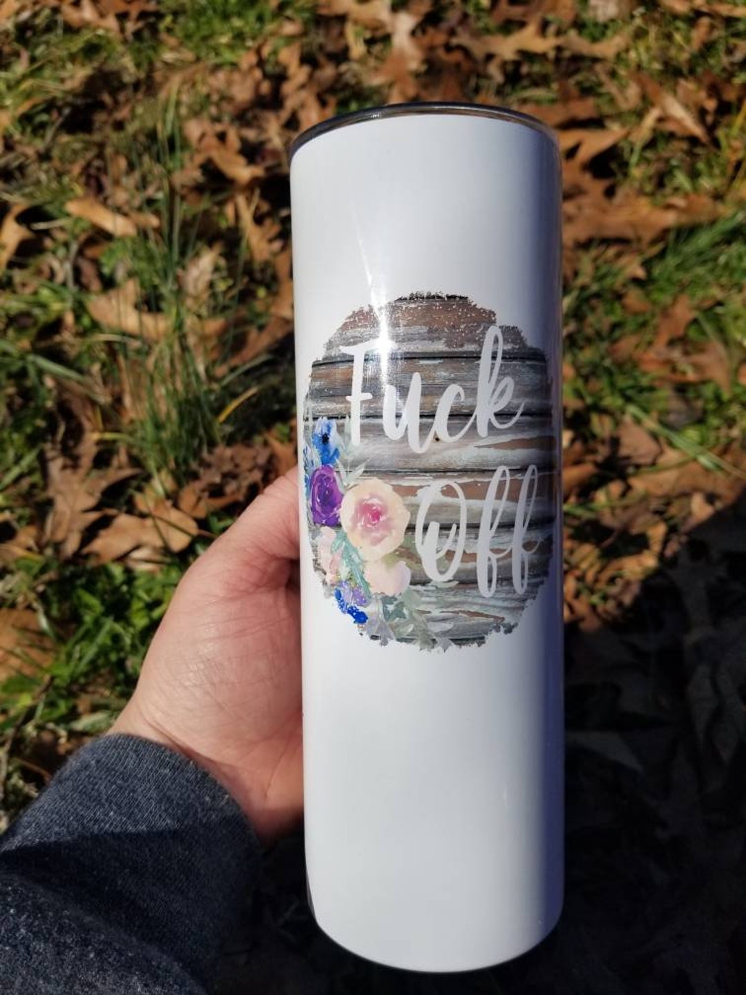 Inappropriate Tumbler, Funny Tumbler, Fuck off Tumbler - Etsy