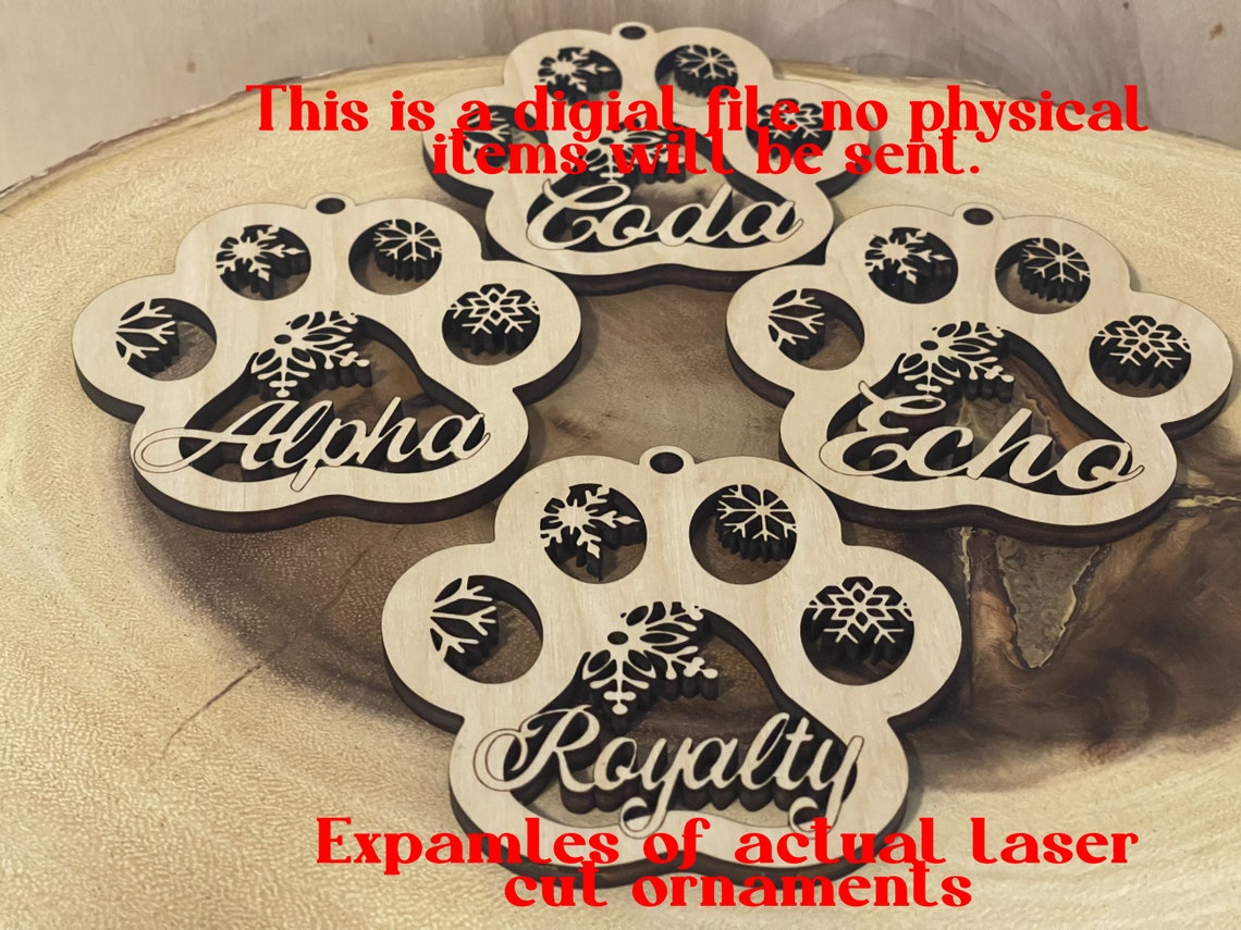 SVG Cut File for Glow Forge, Dog Paw Ornament Svg, Ornament SVG Laser ...