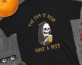 The End is Near Shirt - Etsy