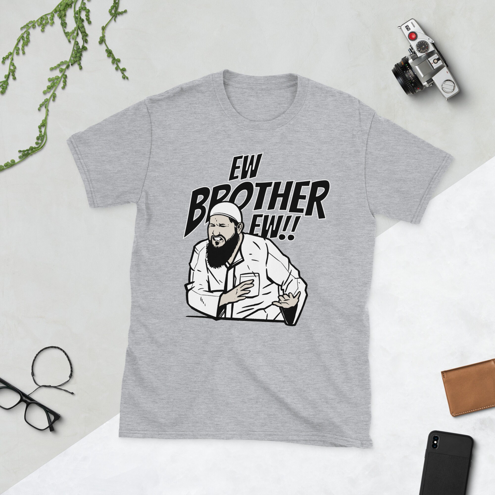 Ew Brother Ew Meme Inspired Fun Statement Short-sleeve Unisex T-shirt ...