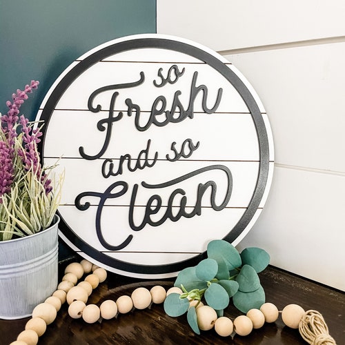 So Fresh and so Clean Clean Sign Bathroom Wall Decor - Etsy