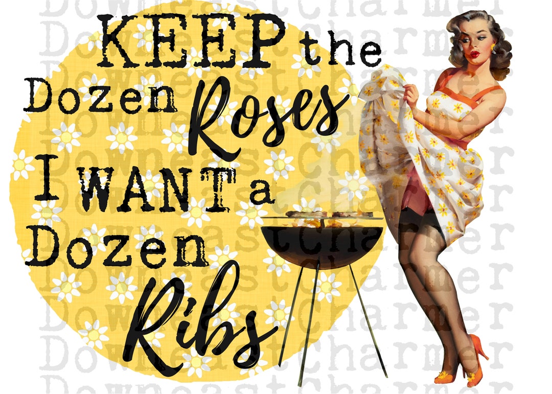 Keep the Dozen Roses..sublimation Clipart Design - Etsy