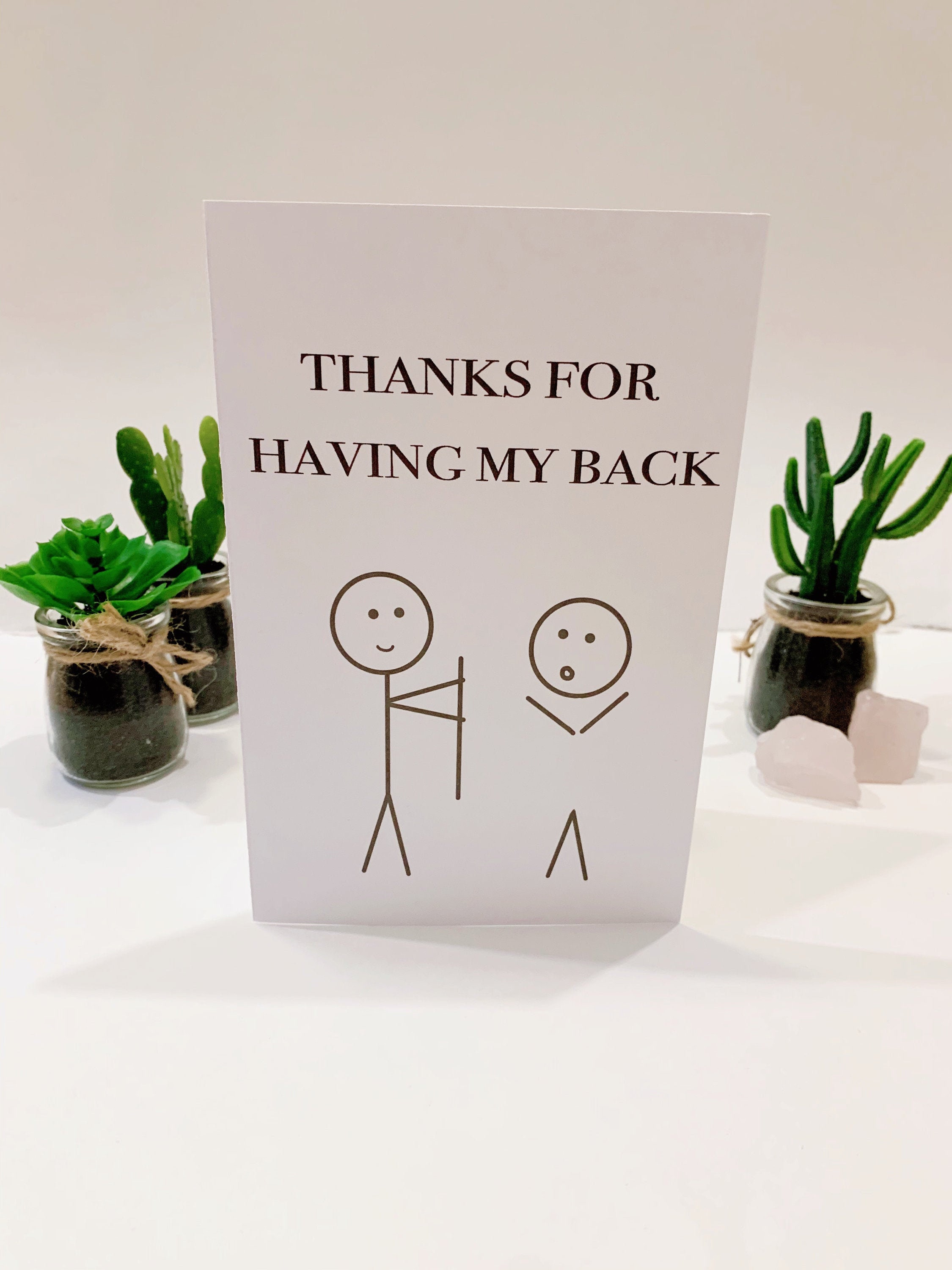 Stick Figure Funny Thanks for Having My Back True Real Friends Thank ...