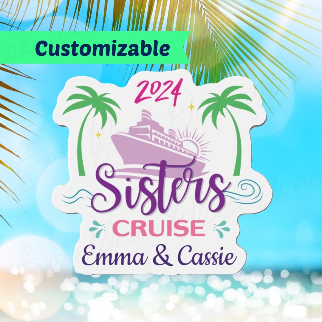Sisters Cruise Door Magnet Personalized Cruise Door Magnets Carnival ...