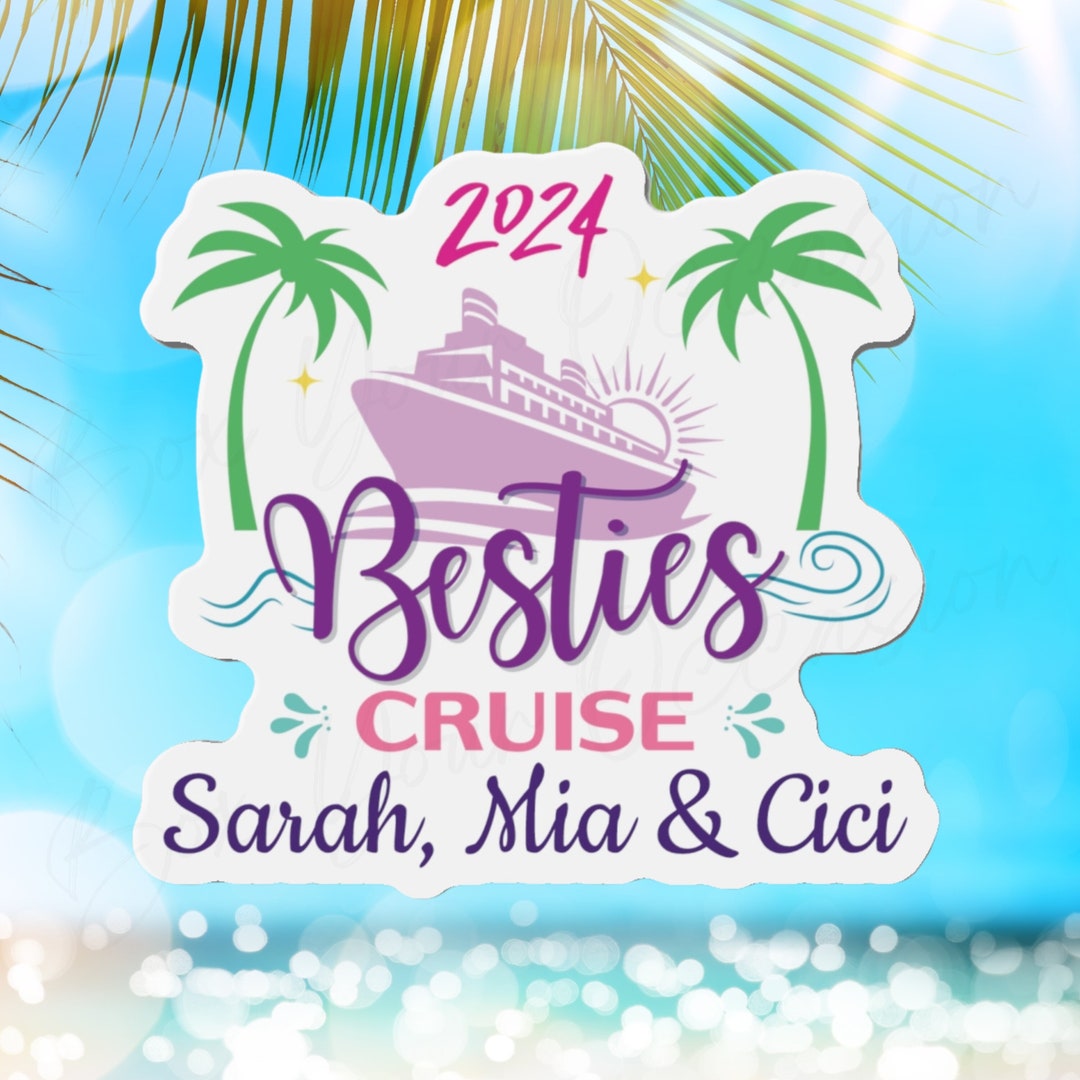 Friends Cruise Magnet Custom Besties Cruise Sign Cruise Door Ideas Best ...
