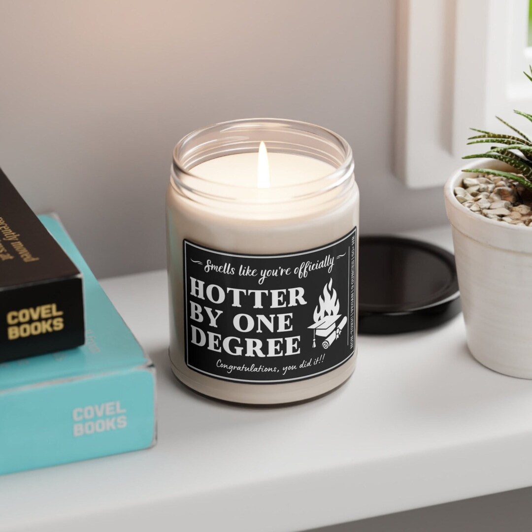 GRADUATION CANDLE College Graduation Gift Hotter by One Degree Funny ...