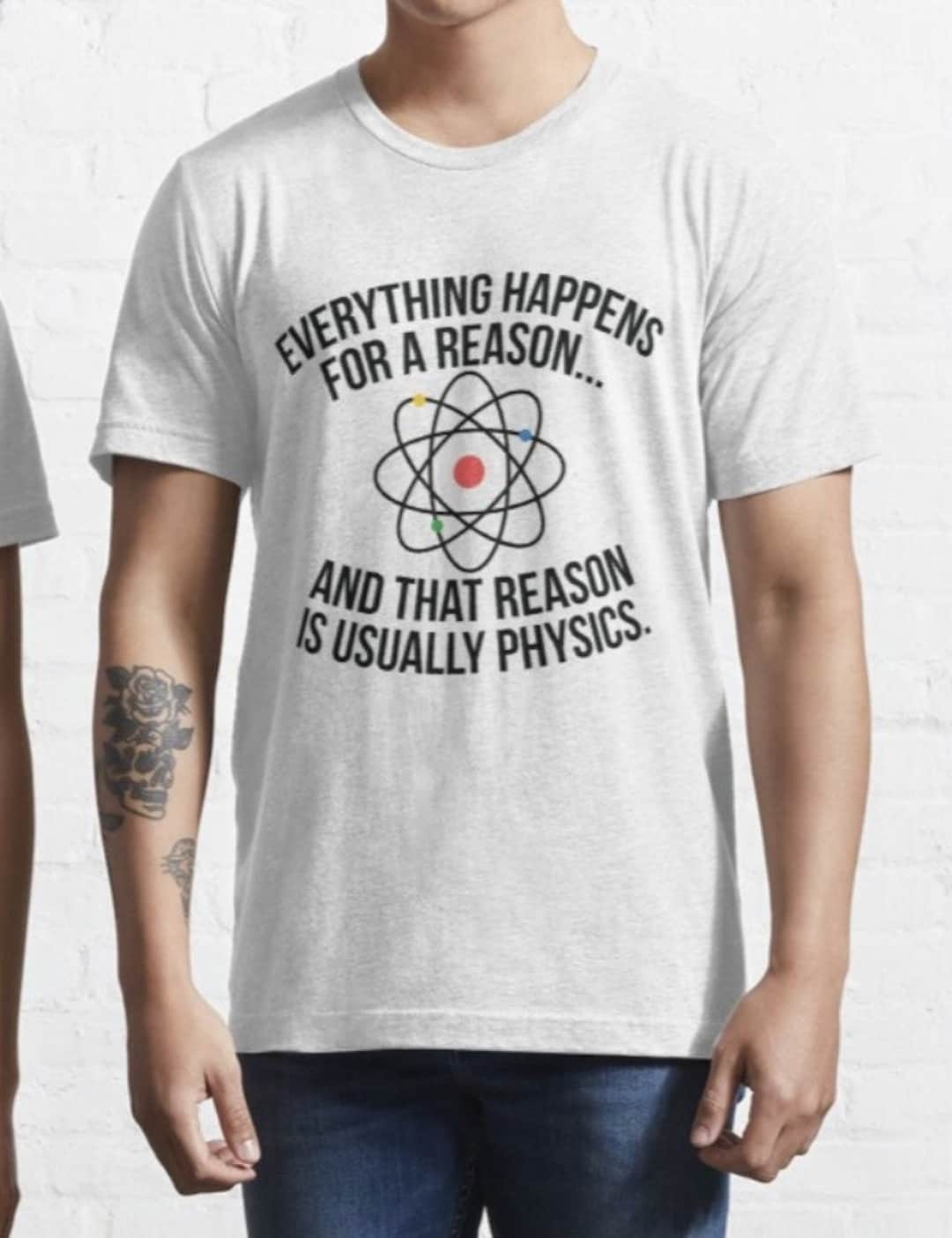 Everything Happens for A Reason and That Reason is Usually Physics T ...