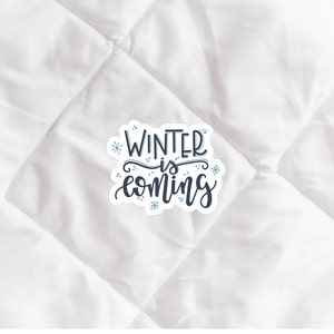 Winter is Coming - Etsy
