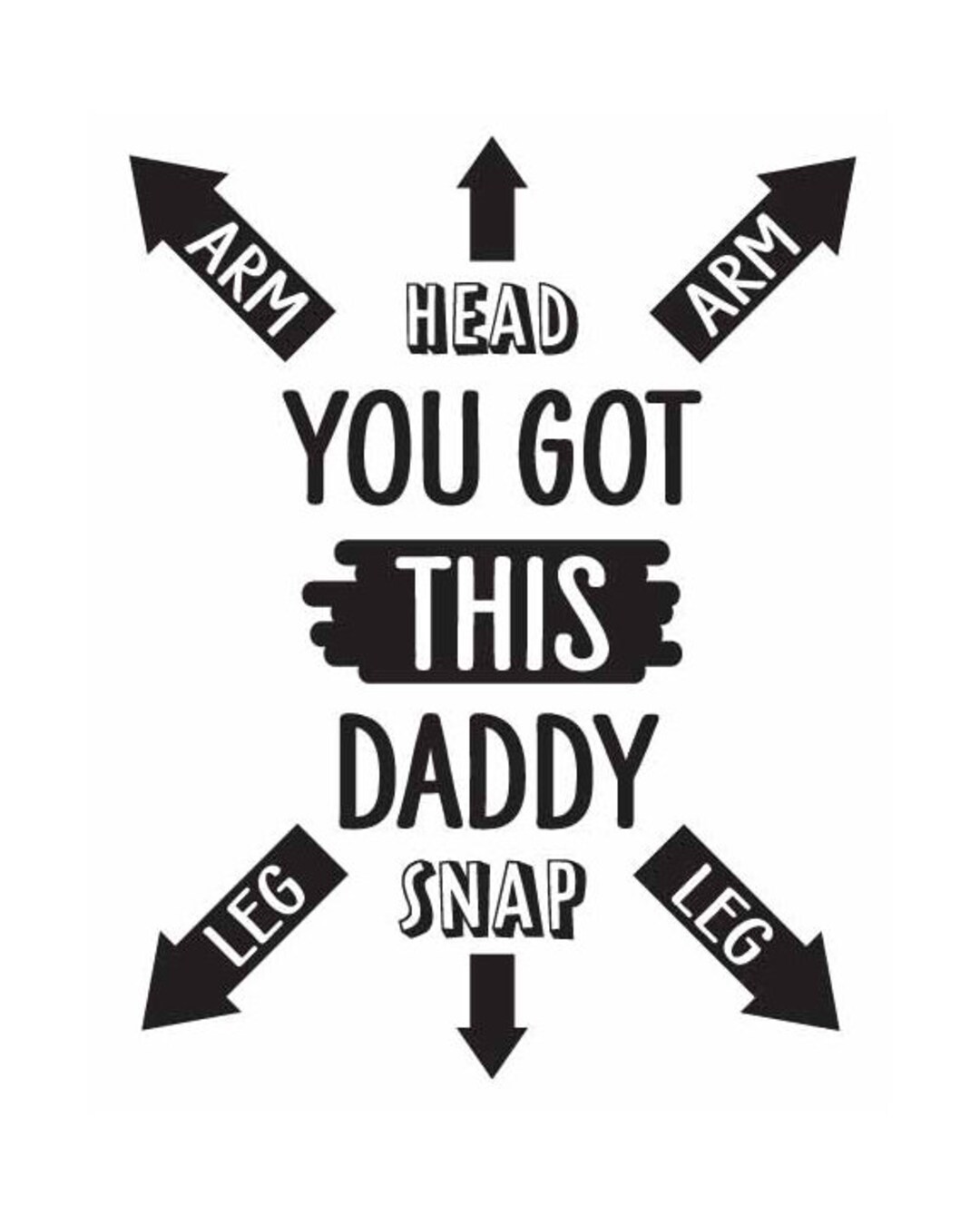 You Got This Dad - Baby Onsie DIGITAL Design - SVG/PNG - Etsy