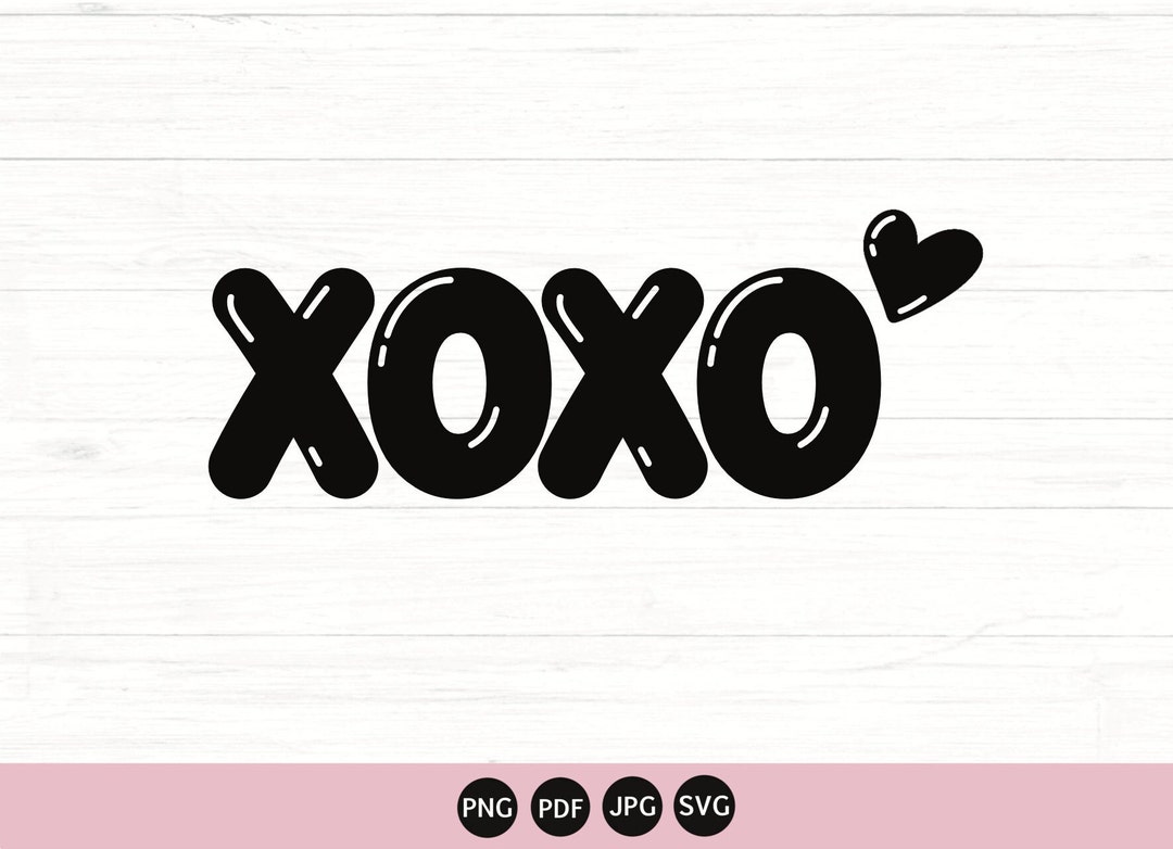 XOXO PNG SVG Pdf, Xoxo Svg Png Pdf, Xoxo T-shirt Png Svg, Xoxo ...