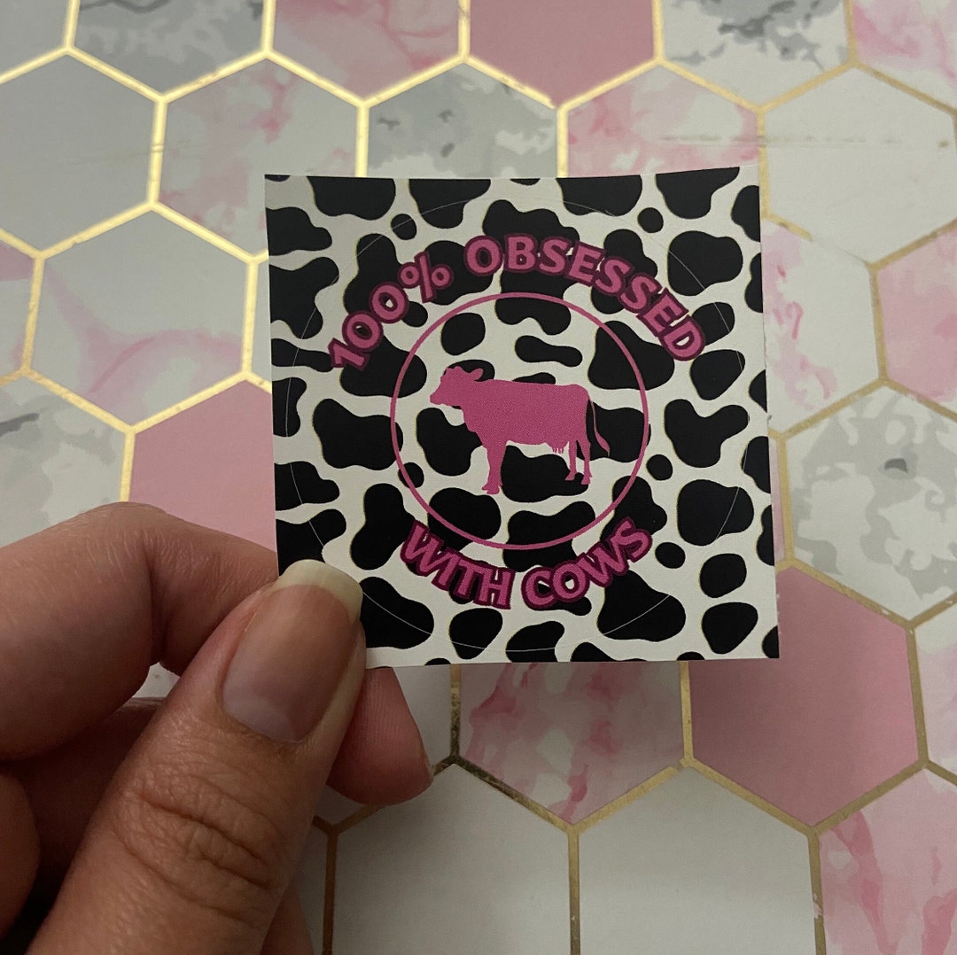 100% Obsessed With Cows Sticker - Etsy