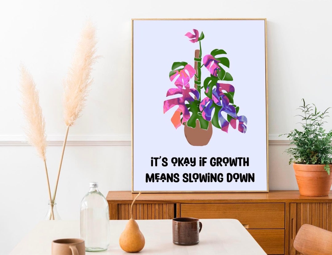 Motivational Plant Physical Art Print, Digital Art, Wall Art - Etsy