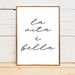 La Vita È Bella Print, Italian Quote Life, Italian Home Decor, Italian ...