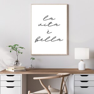 La Vita È Bella Print, Italian Quote Life, Italian Home Decor, Italian ...