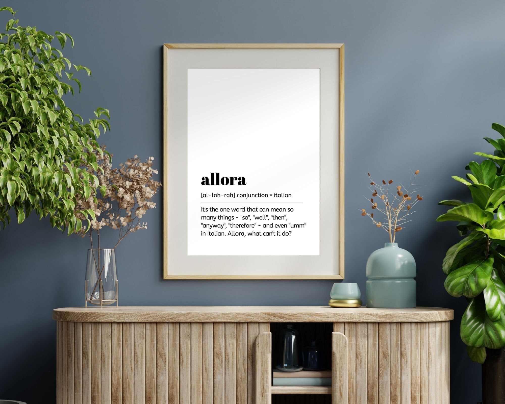 Funny Italian 'allora' Definition Print: Playful Word Art (digital ...