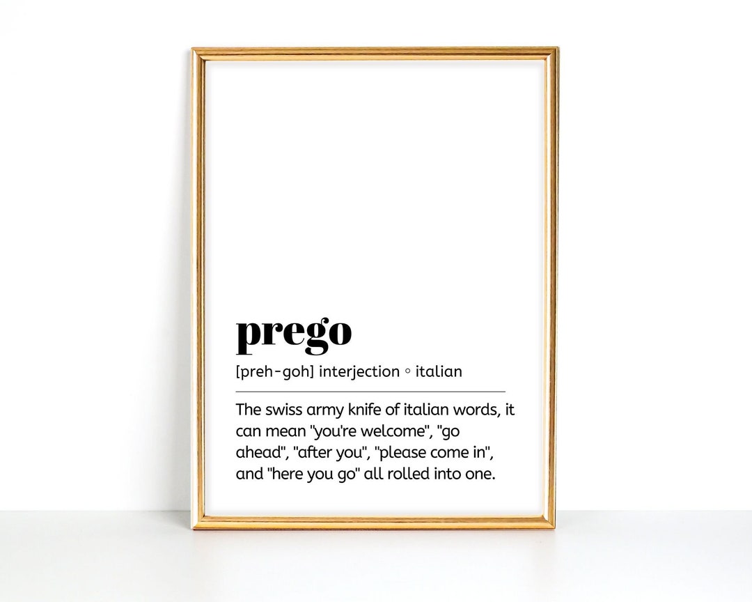 Prego Definition Print: Funny Italian Word Art (digital Download) - Etsy