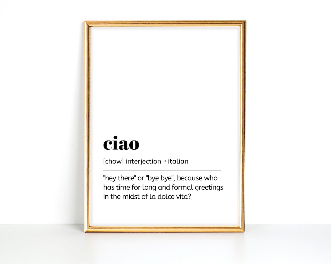 Ciao Definition Print: Funny Italian Decor (digital Download) - Etsy