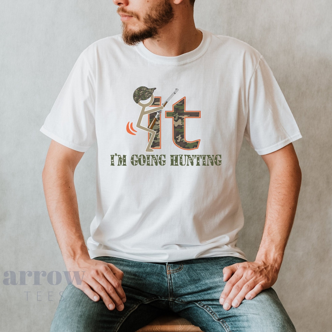 Funny Hunting Shirt Hunting Shirt for Men Buck Hunting Shirt Deer ...